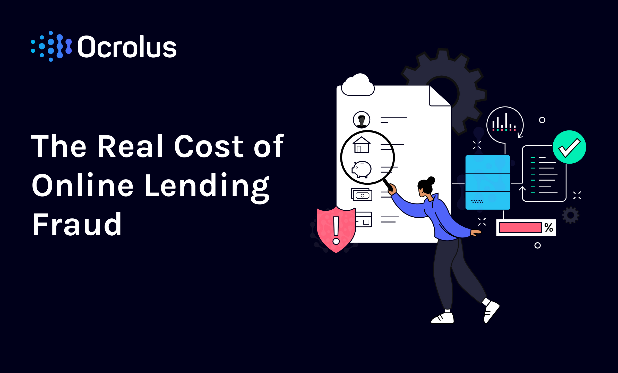The Real Cost of Online Lending Fraud - Ocrolus