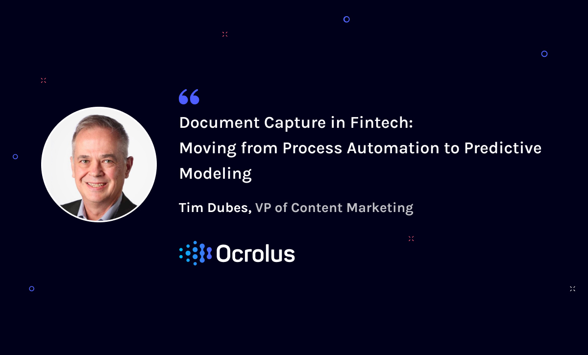 Document Capture: The Promise of C2I and Predictive Modeling | Ocrolus