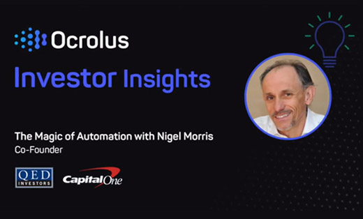 Nigel Morris Believes in the “Magic” of Automation - Ocrolus