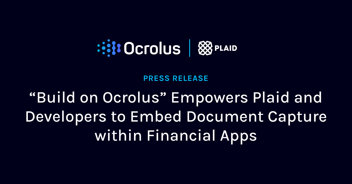Embed Document Capture in Financial Apps - Build on Ocrolus