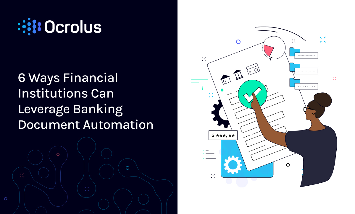 How the Banking Sector Can Leverage Document Automation