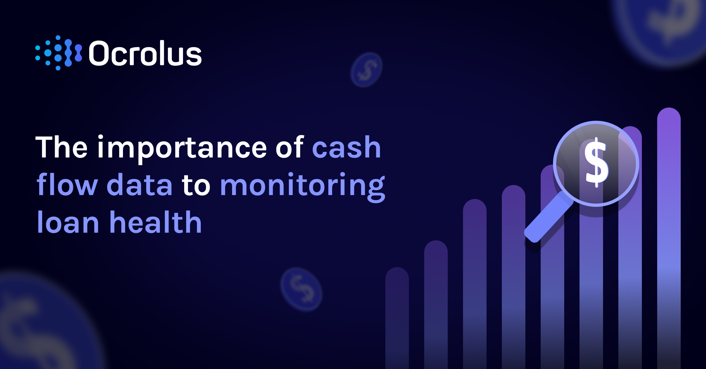 The Crucial Role of Cash Flow Data in Monitoring Loan Health