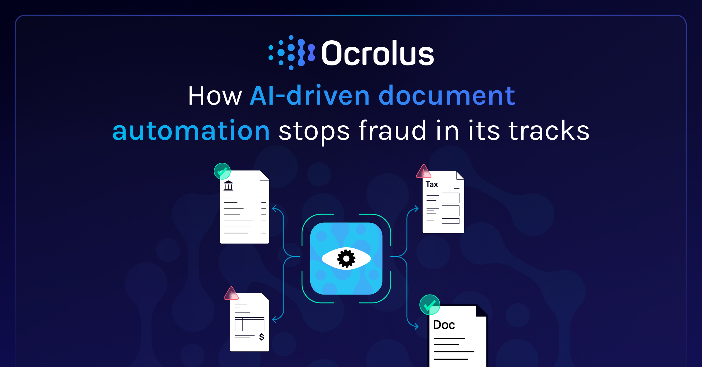 Fraud Prevention through AI-Driven Document Automation