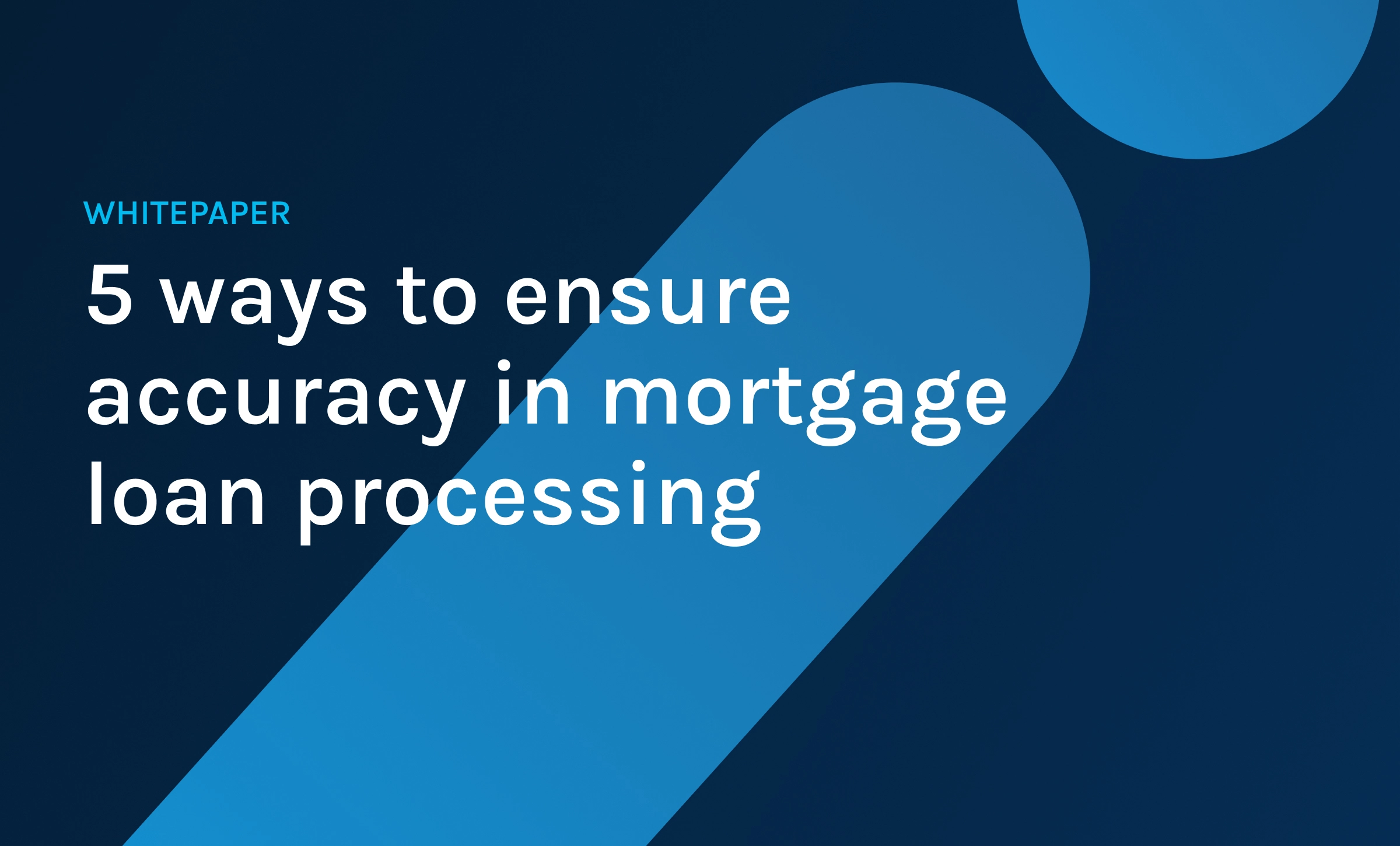 Automate Mortgage Processing And Reduce Errors 5 Key Strategies 2024