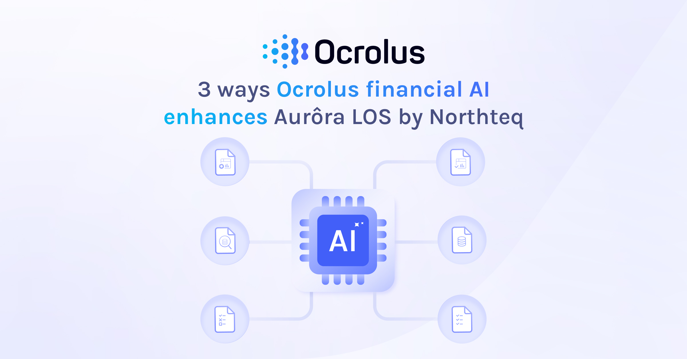 Ocrolus And Northteq Partner To Bring Financial Ai To Aurora Los