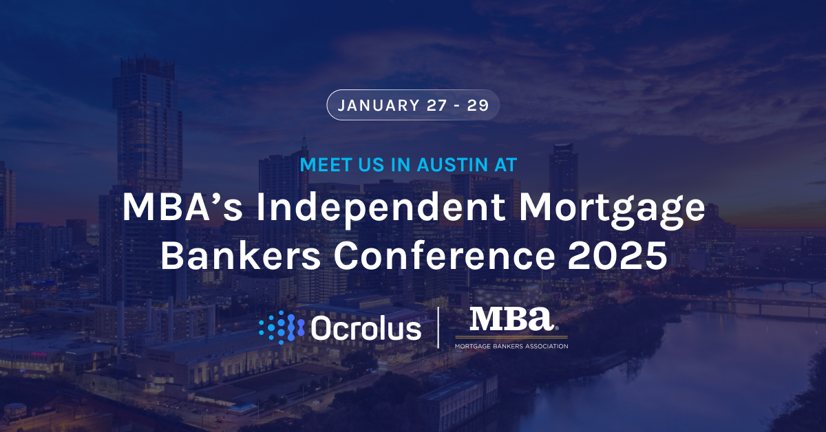 Pre-book a Meeting with Ocrolus at MBA’s Independent Mortgage Bankers ...
