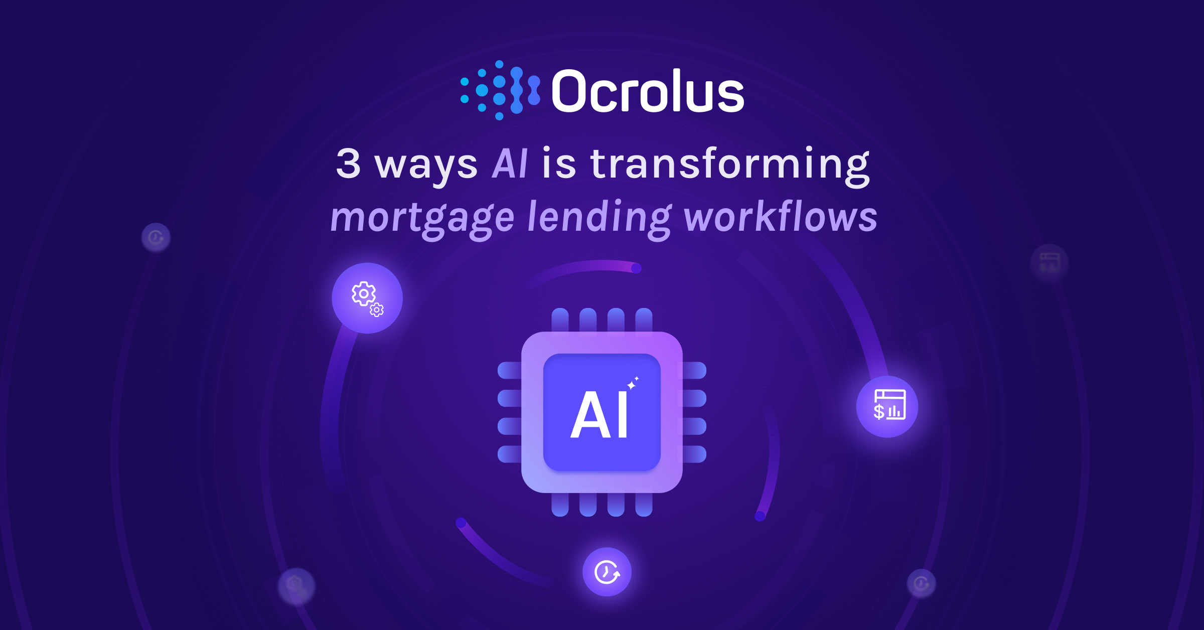 How AI Is Transforming Mortgage Lending Workflows