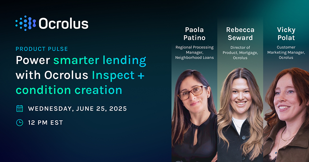 Register Now: Power smarter lending with Ocrolus Inspect + condition creation | Ocrolus Product ...